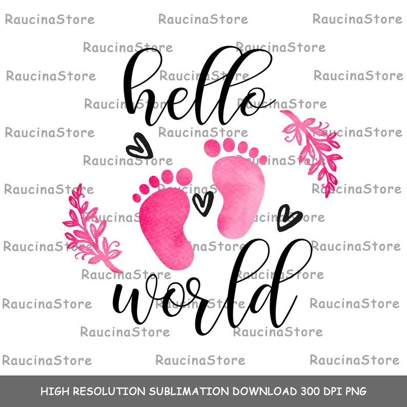 Hello World Sublimation Hello World Baby Sublimation Design - Etsy