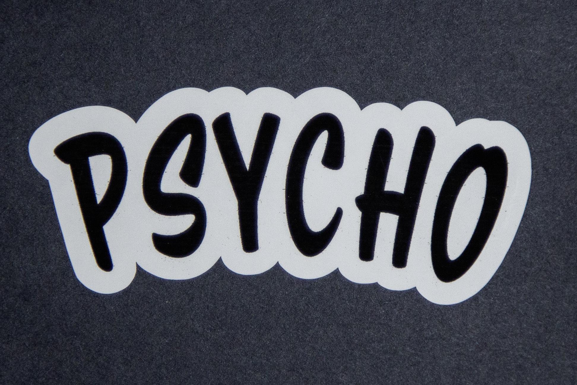 Psycho Vinyl Sticker - Etsy