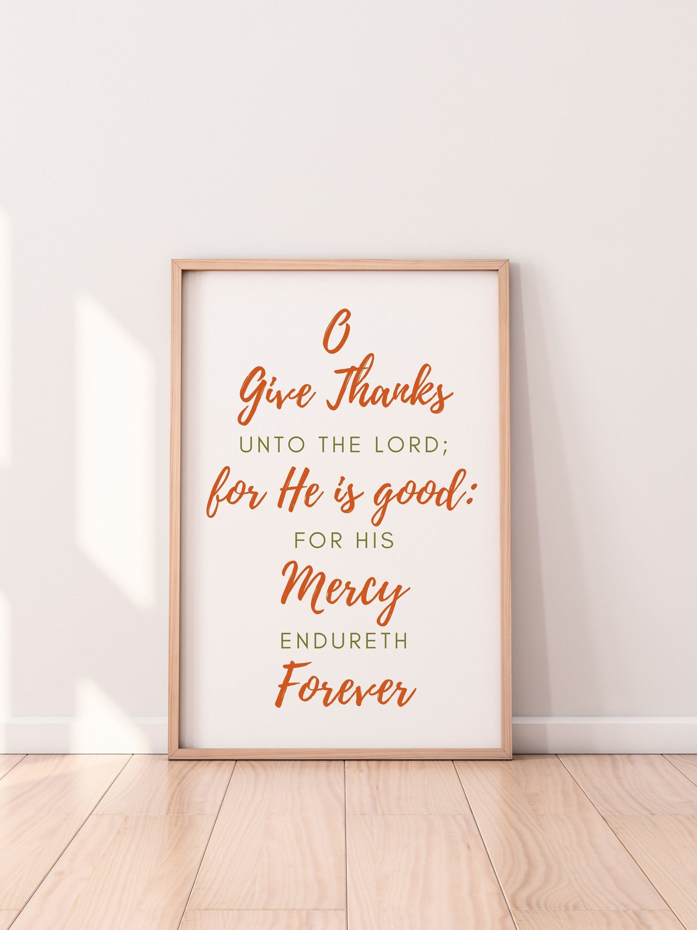 O Give Thanks Unto the Lord His Mercy Endureth Forever Printable Fall ...