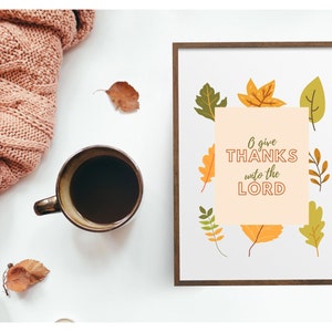 O Give Thanks Unto the Lord Sign Printable Fall Leaves Wall Art Fall ...