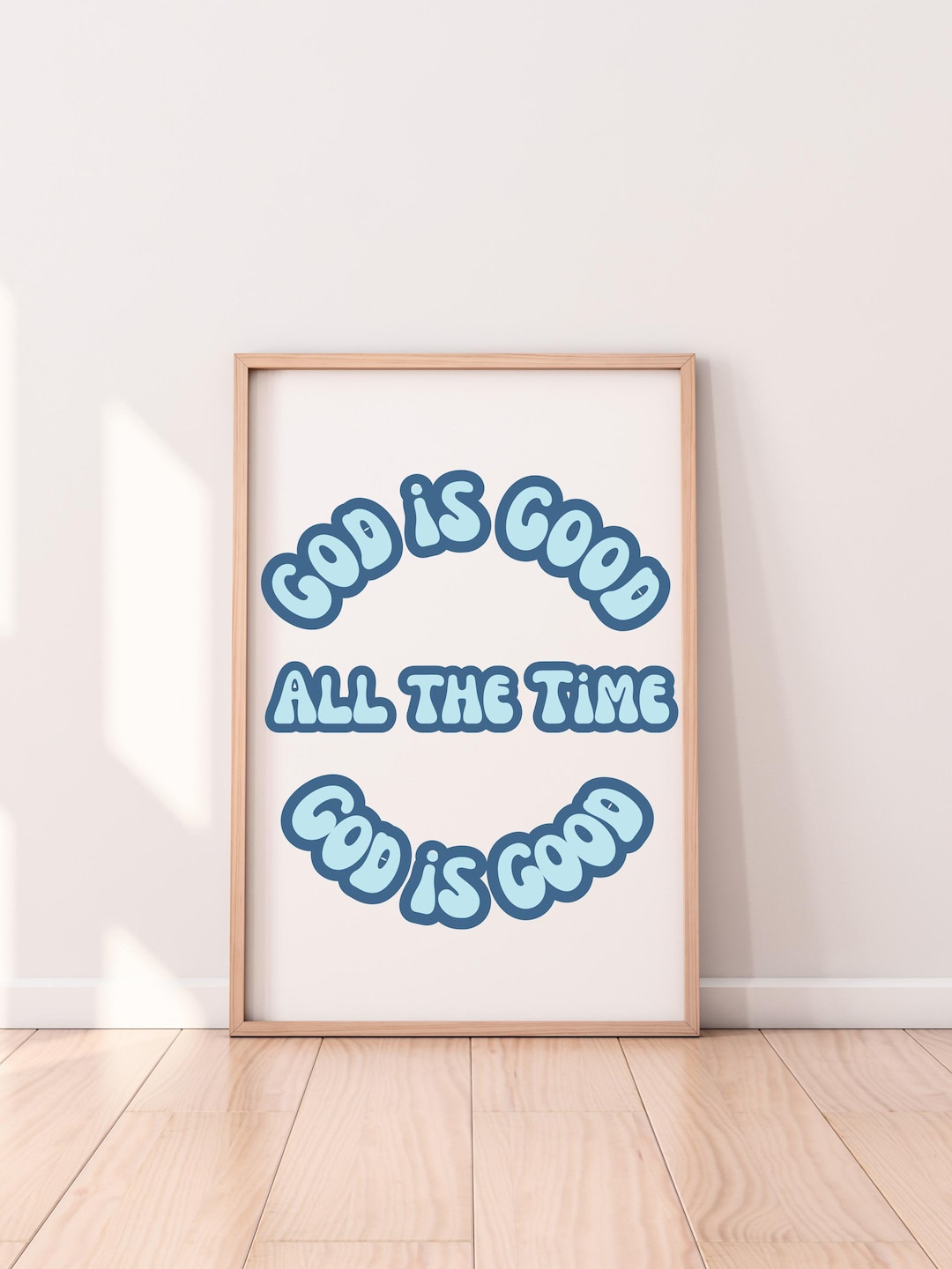 God is Good All the Time Print | Funky Christian Decor (digital ...
