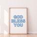 God Bless You Print Wall Art God Bless You Sign Digital Download ...