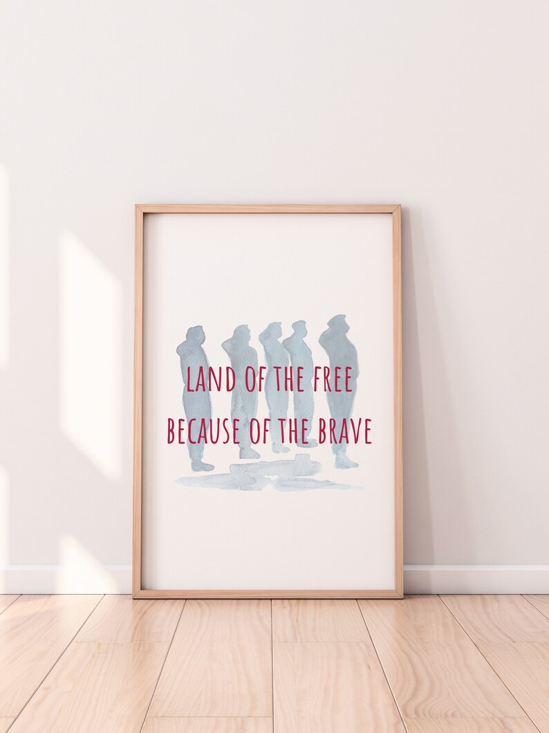 Land of the Free Because of the Brave American Soldier Print 4th of ...