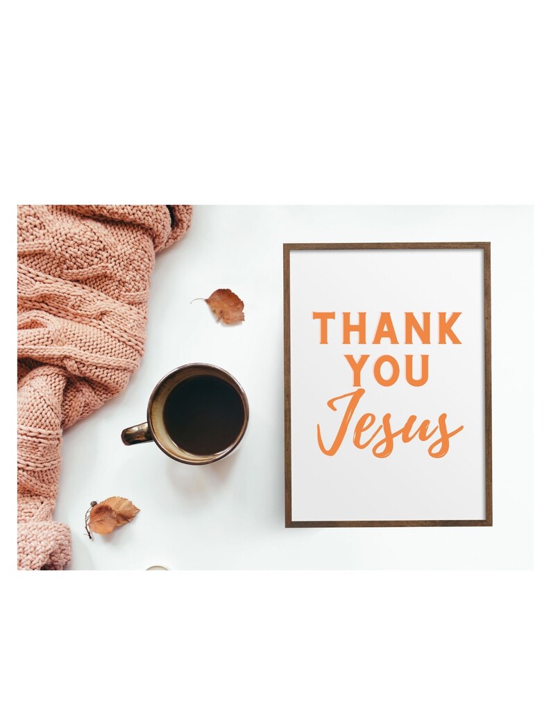 Thank You Jesus Sign Printable Print Jesus Fall Home Decor Christian ...