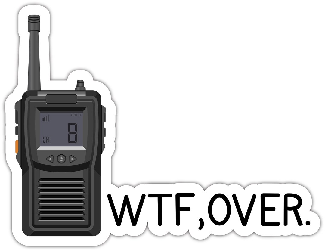 WTF Over Sticker Decal Die Cut Sticker Graphic - Car Sticker Laptop ...