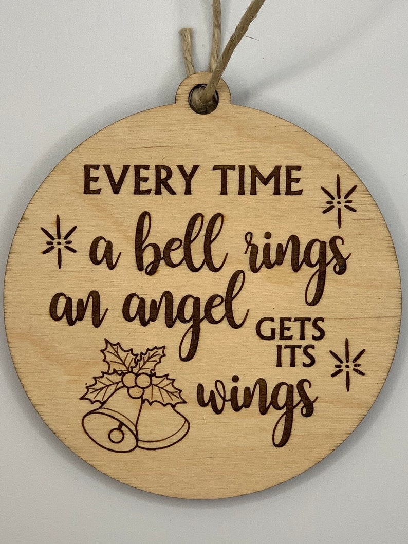 Every Time a Bell Rings an Angel Gets It’s Wings Christmas Wooden ...