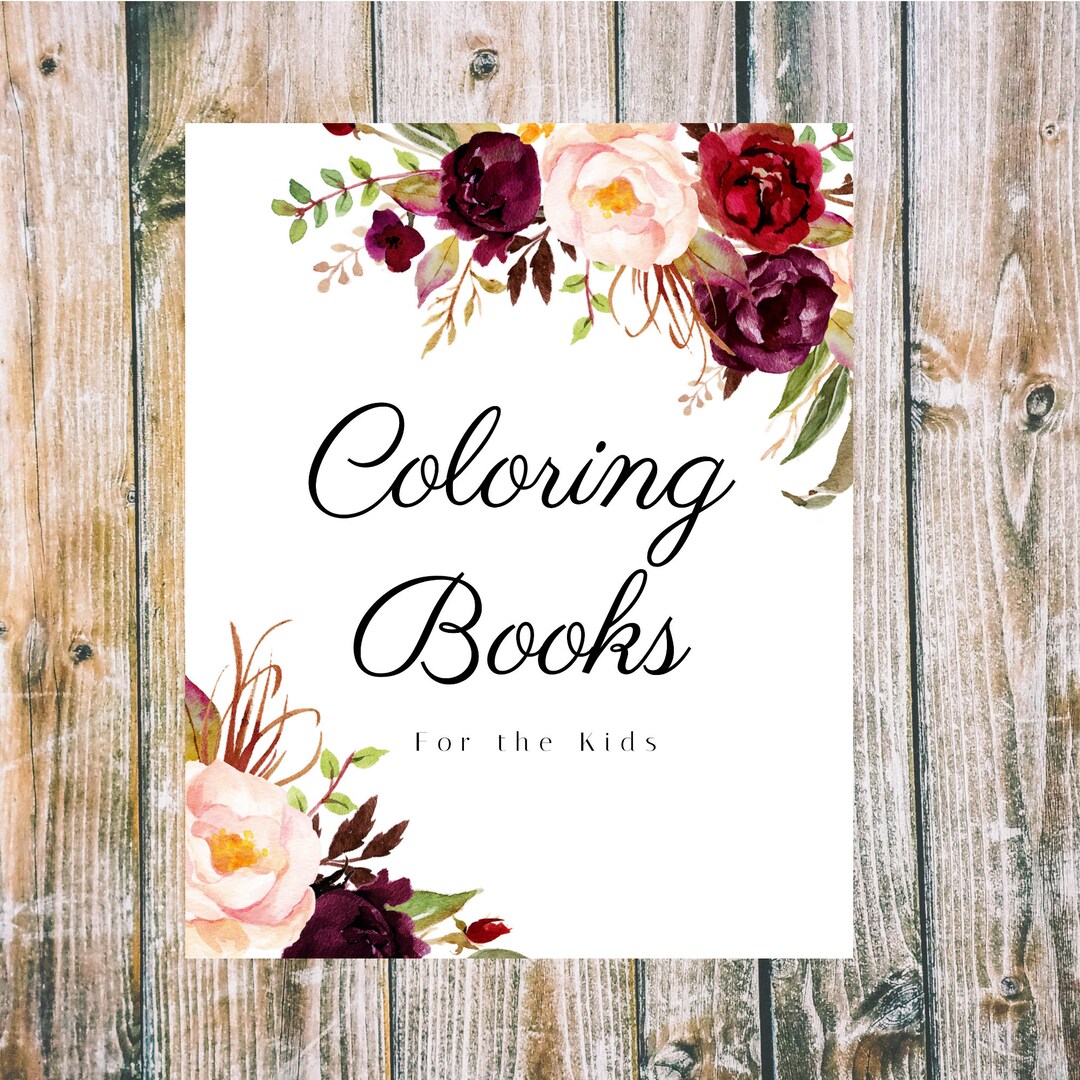 Wedding Coloring Books Sign - DIGITAL DOWNLOAD Printable - Burgundy ...
