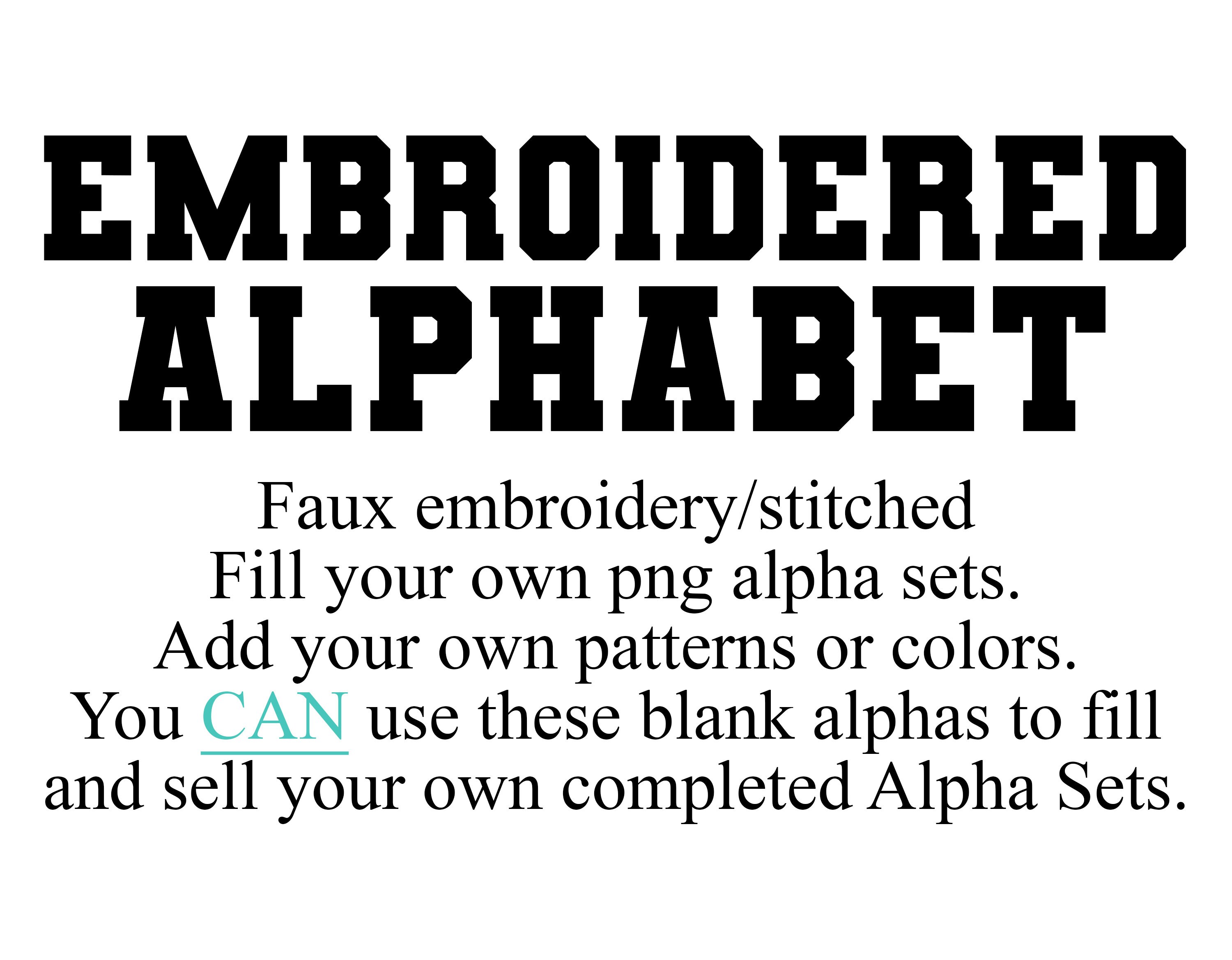 Embroidered Alpha PNG, Fill Your Own, Faux Embroidered PNG Alphabet Set ...