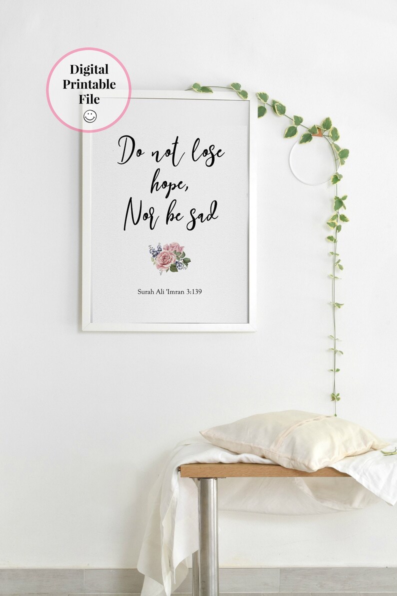 Do Not Lose Hope Nor Be Sad Quran Verse Digital Pink Flowers Etsy do-not-lose-hope-nor-be-sad-quran-verse-digital-pink-flowers-etsy