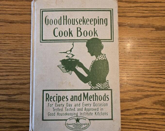 FIRST EDITION 1933 Good Housekeeping Cookbook Recipes and Methods Book ...