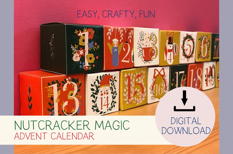 Nutcracker Magic Advent Calendar Printable to Make for Christmas ...