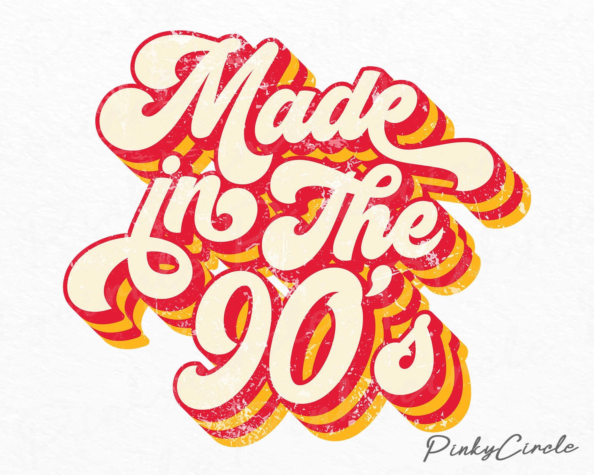 Made in the 90s PNG File Sublimation Designs Downloads , 90s ...