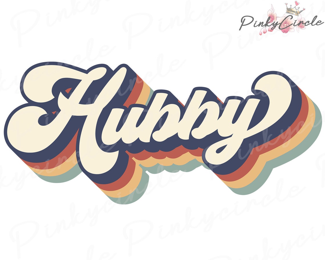 Retro Hubby PNG Sublimation Download Vintage T Shirt | Etsy