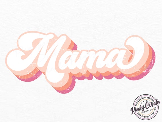 Retro Pink Mama Png Mama Sublimation Sublimation Download - Etsy