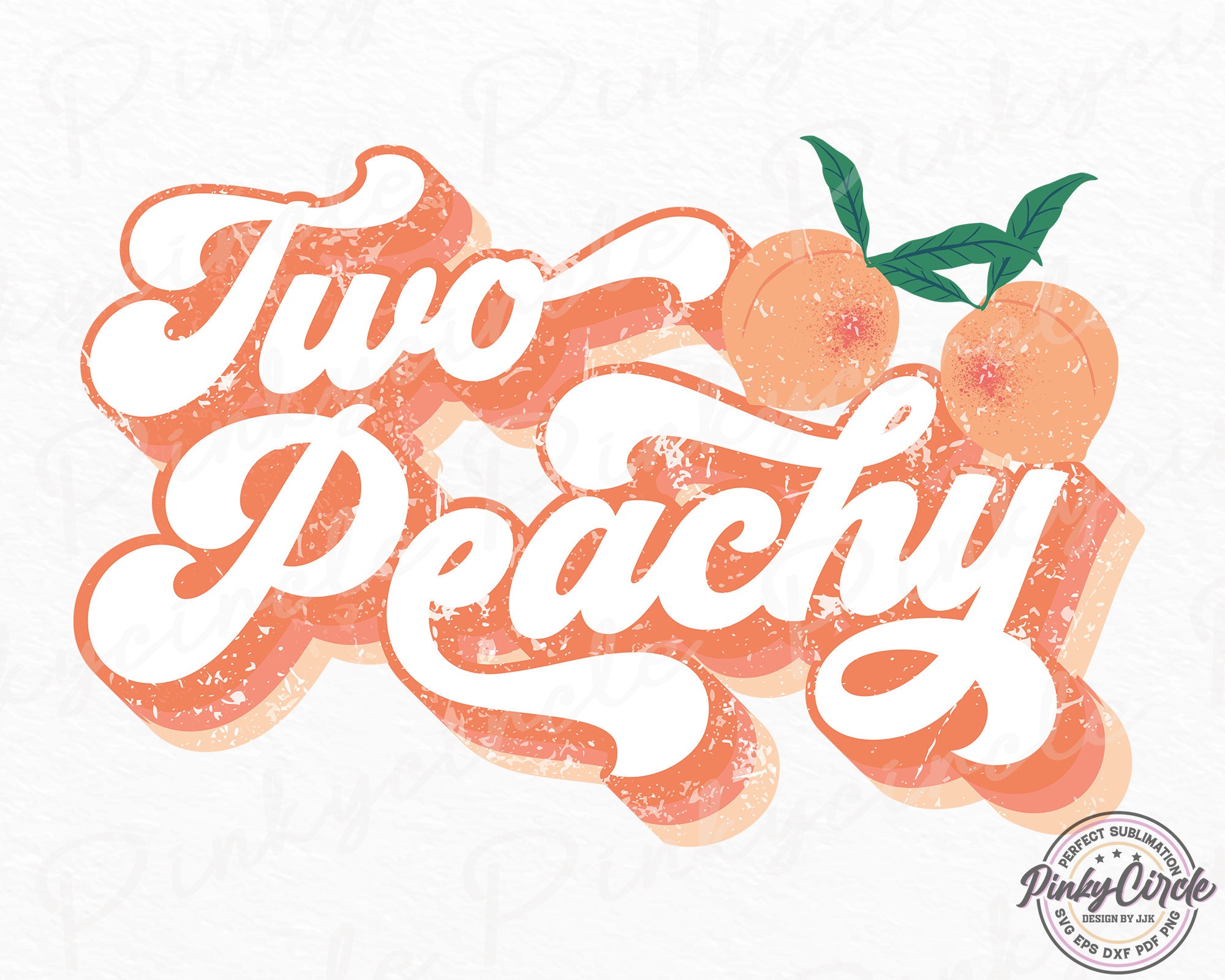 Retro TWO Peachy Sublimation Peach Png Peachy Png File | Etsy