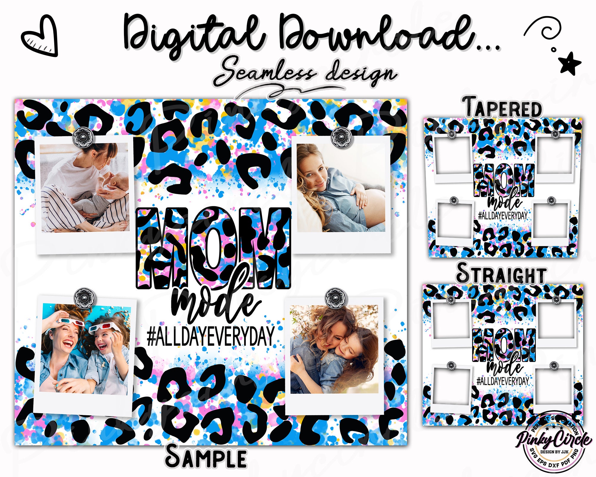 Mom Mode, All Day Every Day, Photo Frame, 20oz Skinny Tapered ...