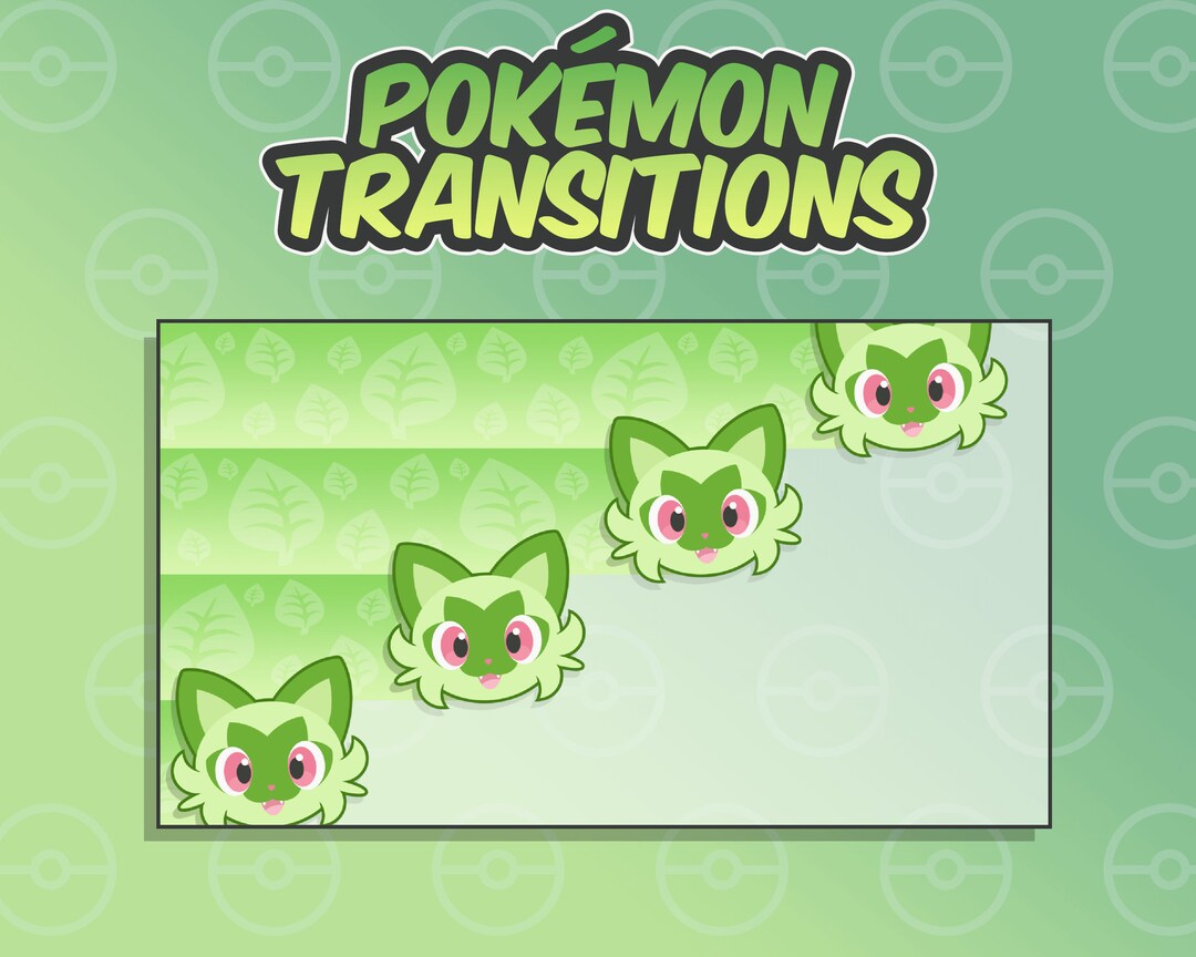 Twitch Stinger Transitions Starter Pokémon Sprigatito Scarlet & Violet ...