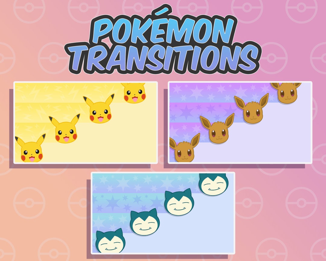 Twitch Stinger Transitions Pokémon Pikachu Eevee Snorlax - Etsy