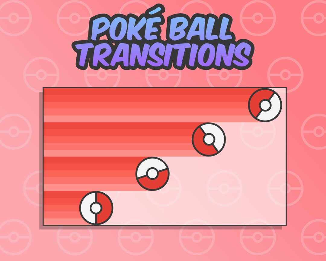 Twitch Stinger Transitions Pokémon Transition Poké Ball Scene ...