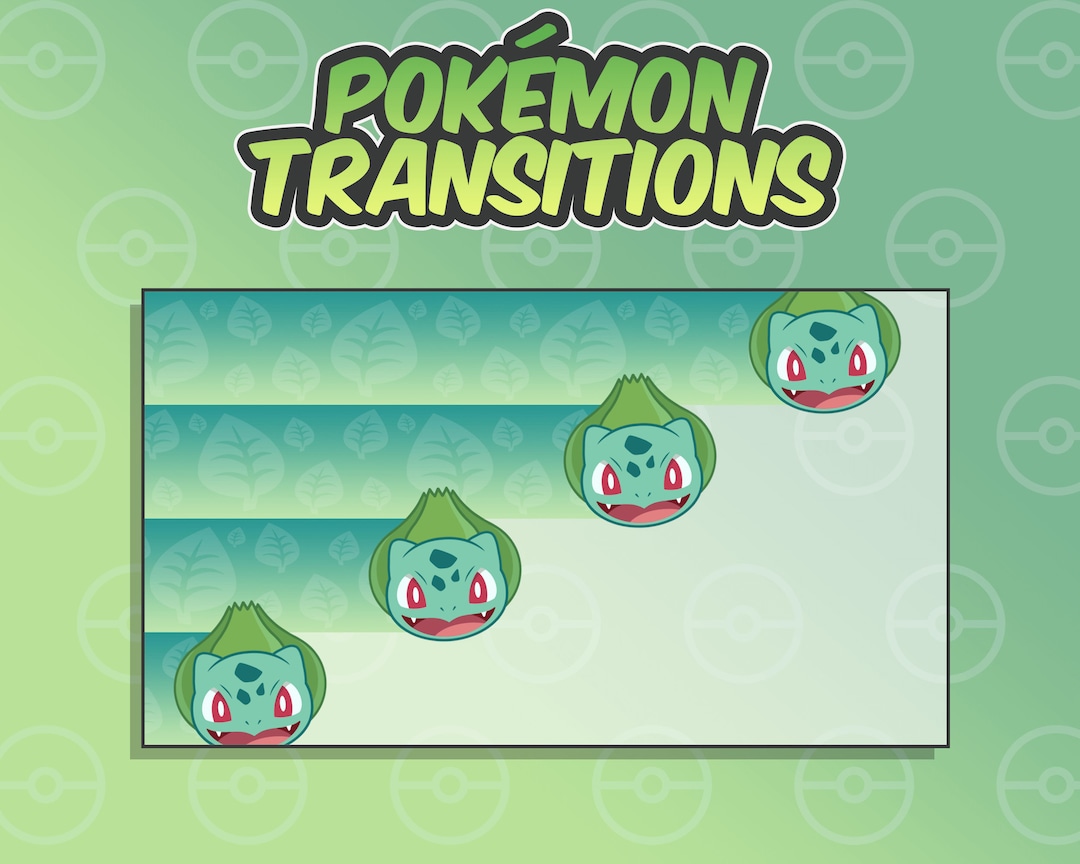 Twitch Stinger Transitions Starter Pokémon Bulbasaur Scene Transition ...