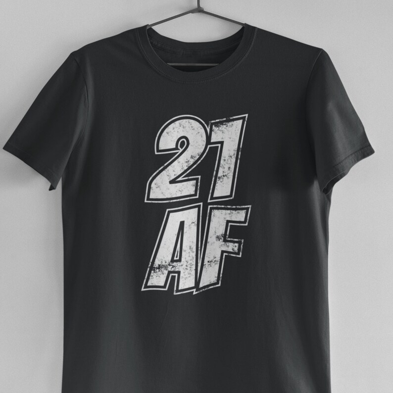 21st Birthday T Shirt Gift For Men 21 AF Milestone Birthday - Etsy México