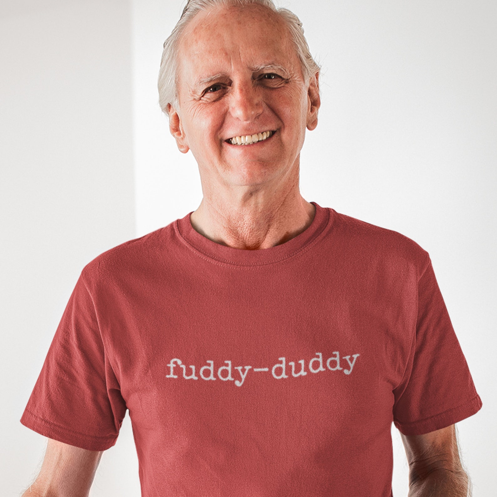 Funny 'fuddy-duddy' T-shirt Gift Perfect for Old Fashioned Men and ...