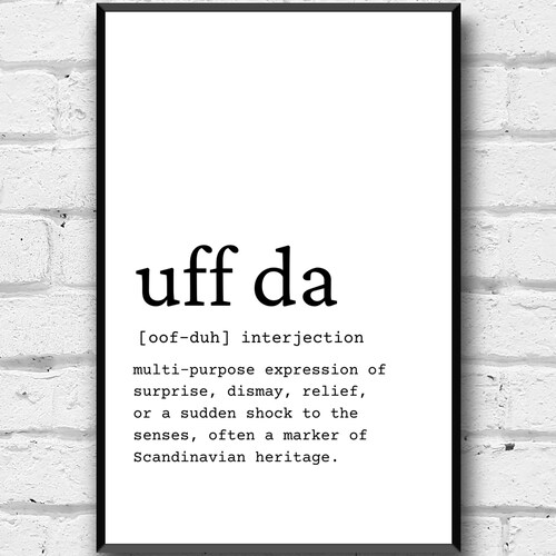 Uff Da Definition Wall Art Digital Download Definition Home - Etsy