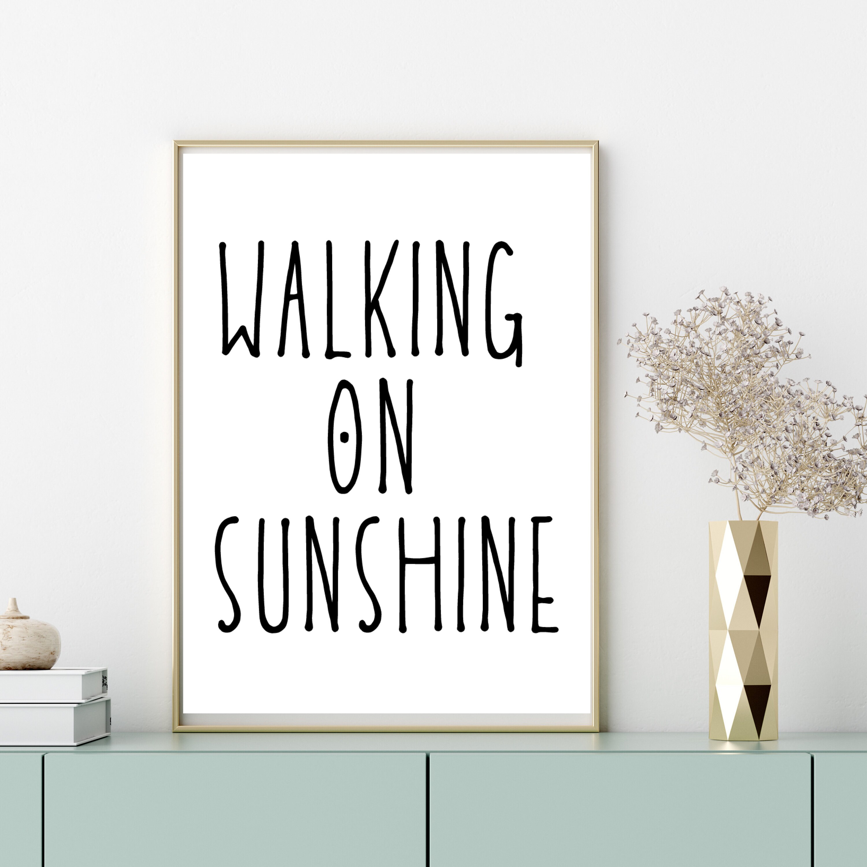 Walking on Sunshine, Wall Art, Digital Download, Sunshine Home Decor ...