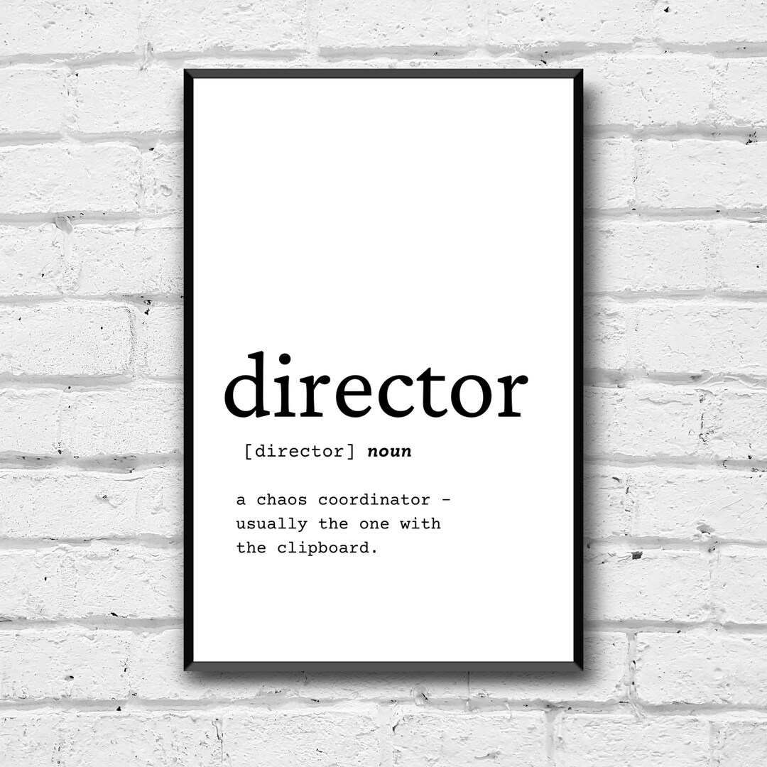 Director Definition Wall Art, Director Gift Idea, Director Digital ...