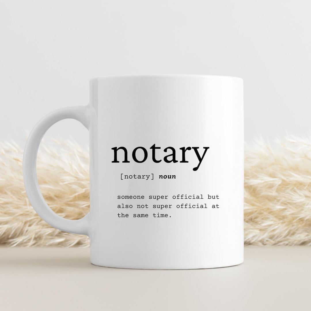 Notary Mug, Notary Gift Idea, Mug for Notary, Notary Office Gift ...