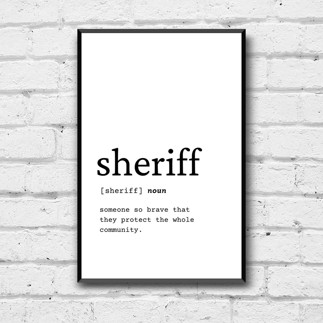 Sheriff Definition Wall Art, Sheriff Gift Idea, Sheriff Digital Print ...