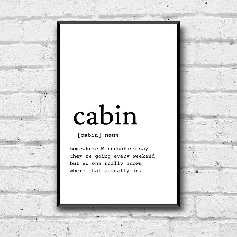 Cabin Definition Wall Art, Funny Cabin Decor, Cabin Digital Download ...