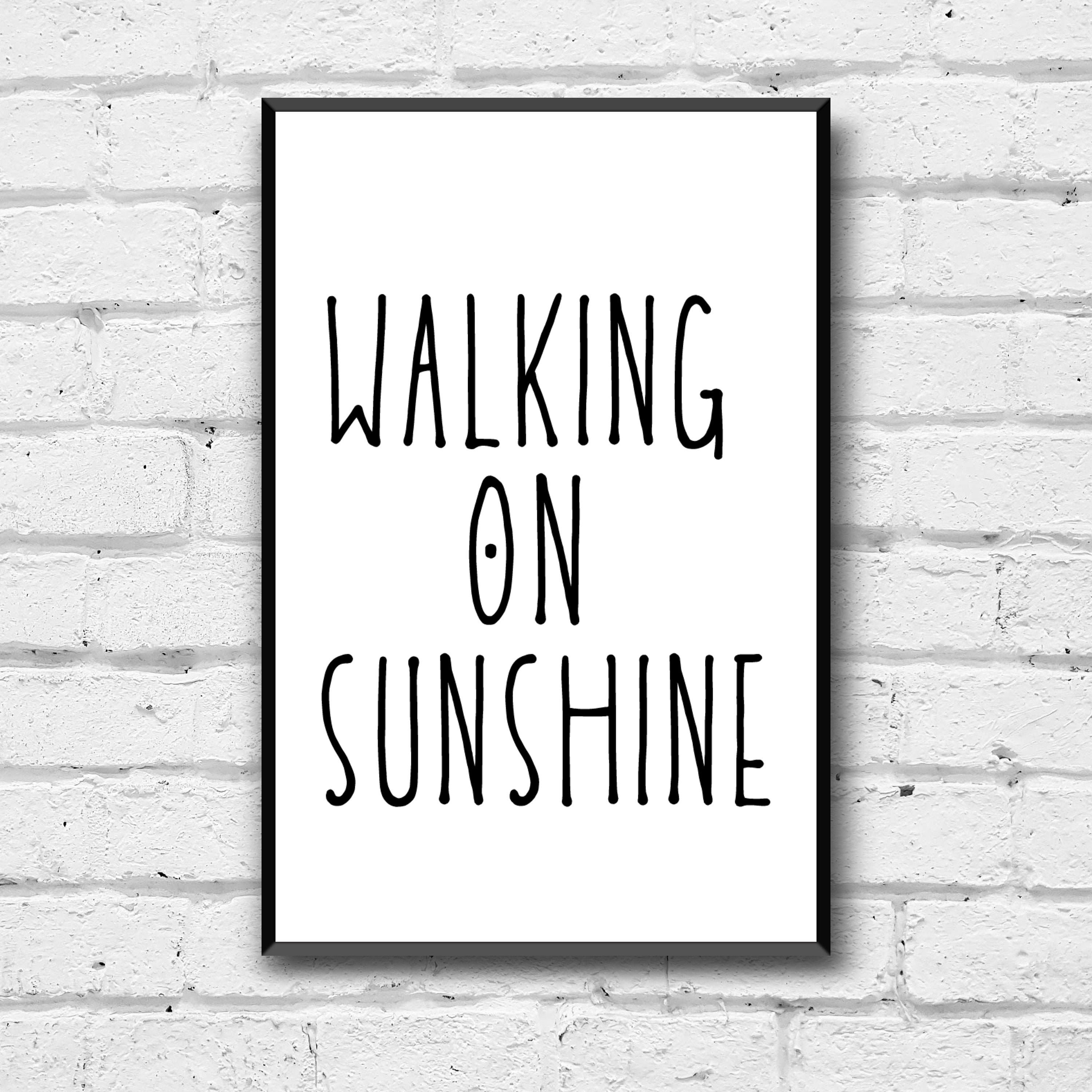 Walking on Sunshine, Wall Art, Digital Download, Sunshine Home Decor ...