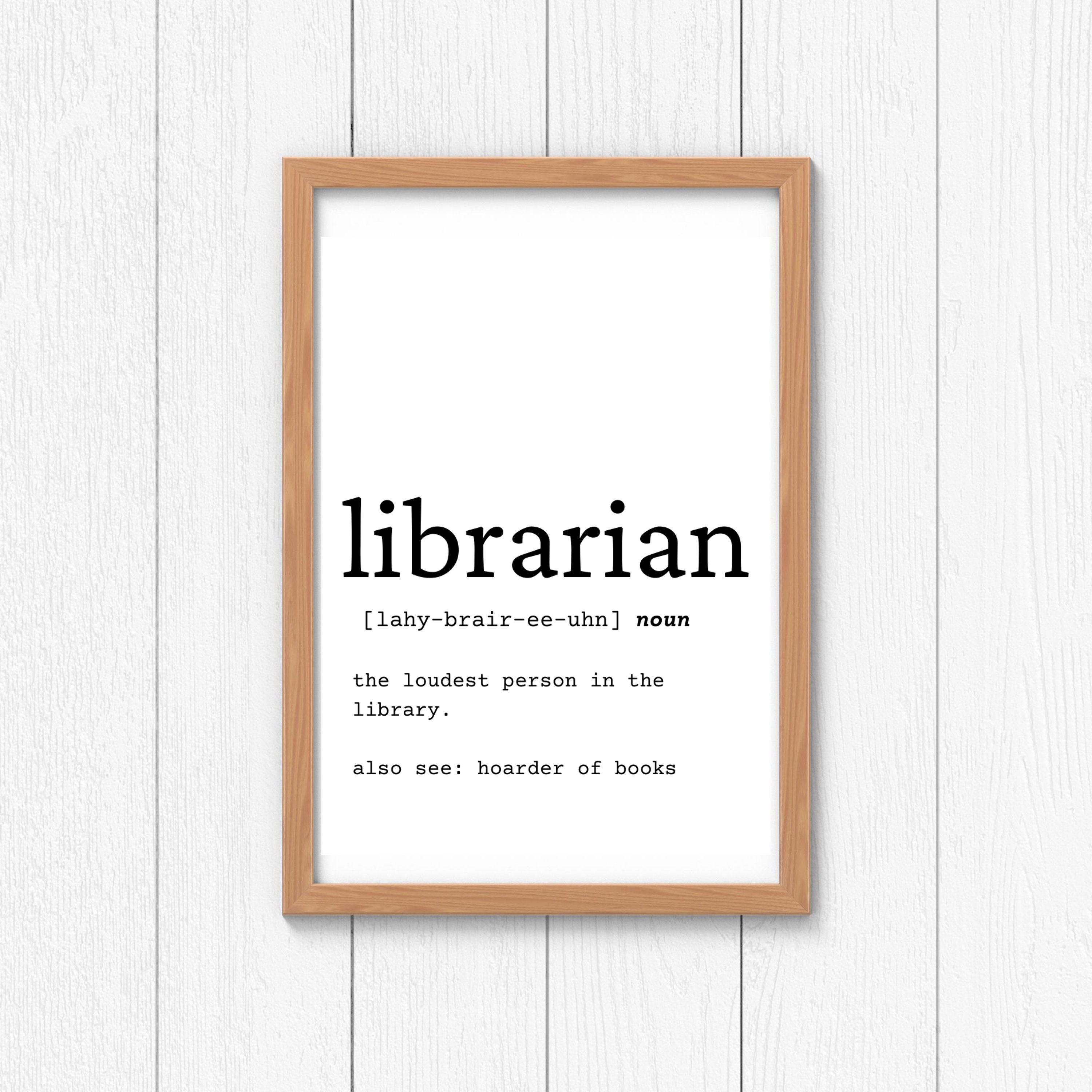Librarian Definition Art Print: Funny Librarian Gift (digital Download ...