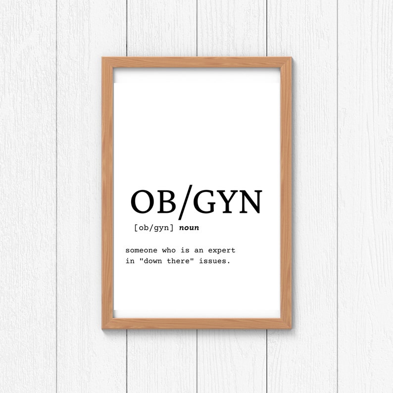 OB/GYN Definition Wall Art, Ob/gyn Gift Idea, Ob/gyn Digital Print ...