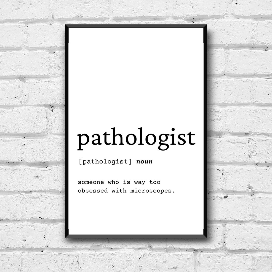 Pathologist Definition Wall Art, Pathologist Gift Idea, Pathologist ...