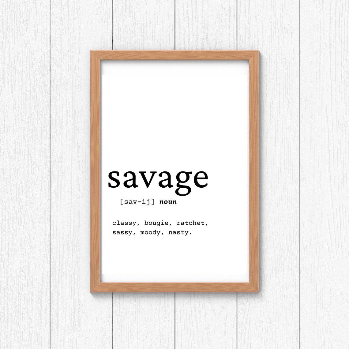 Savage Definition Wall Art, Digital Download, Definition Home Decor ...