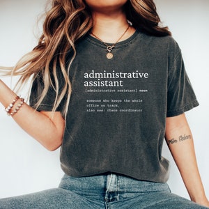 Administrative Assistant Shirt Admin Assistant T-shirt - Etsy