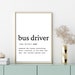Bus Driver Definition Art Print: Funny Gift (digital Download) - Etsy