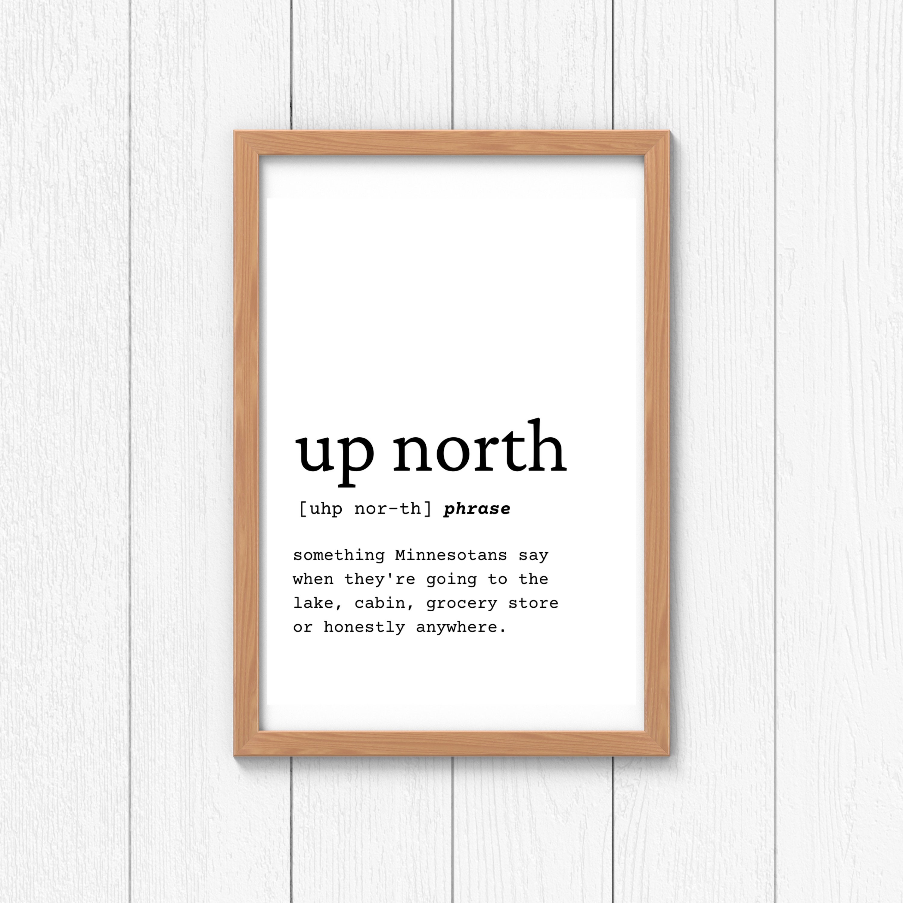 Up North Definition Wall Art Minnesota Home Decor Midwest - Etsy