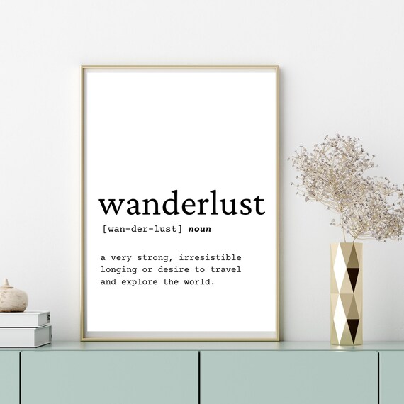 Digital Download Art Wanderlust Definition Wanderlust 2025