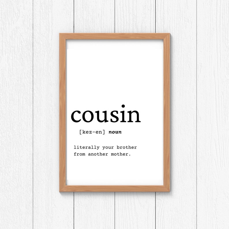 Cousin Definition Art, Digital Download, Gift for Cousin, Digital Print ...