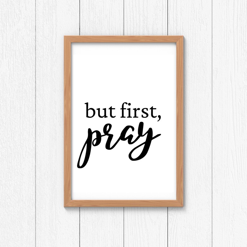 But First Pray Wall Art, but First Pray Quote Decor, Bedroom Prayer ...