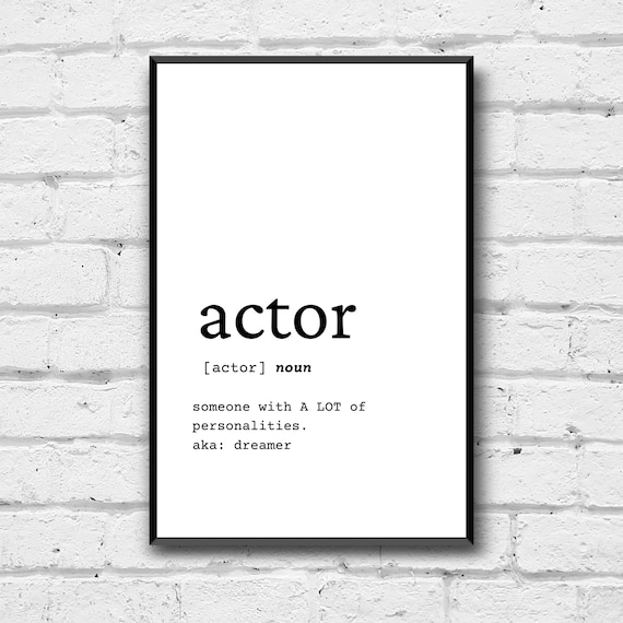 Actor Definition Wall Art Funny Actor Gift Idea Actor Etsy UK actor-definition-wall-art-funny-actor-gift-idea-actor-etsy-uk