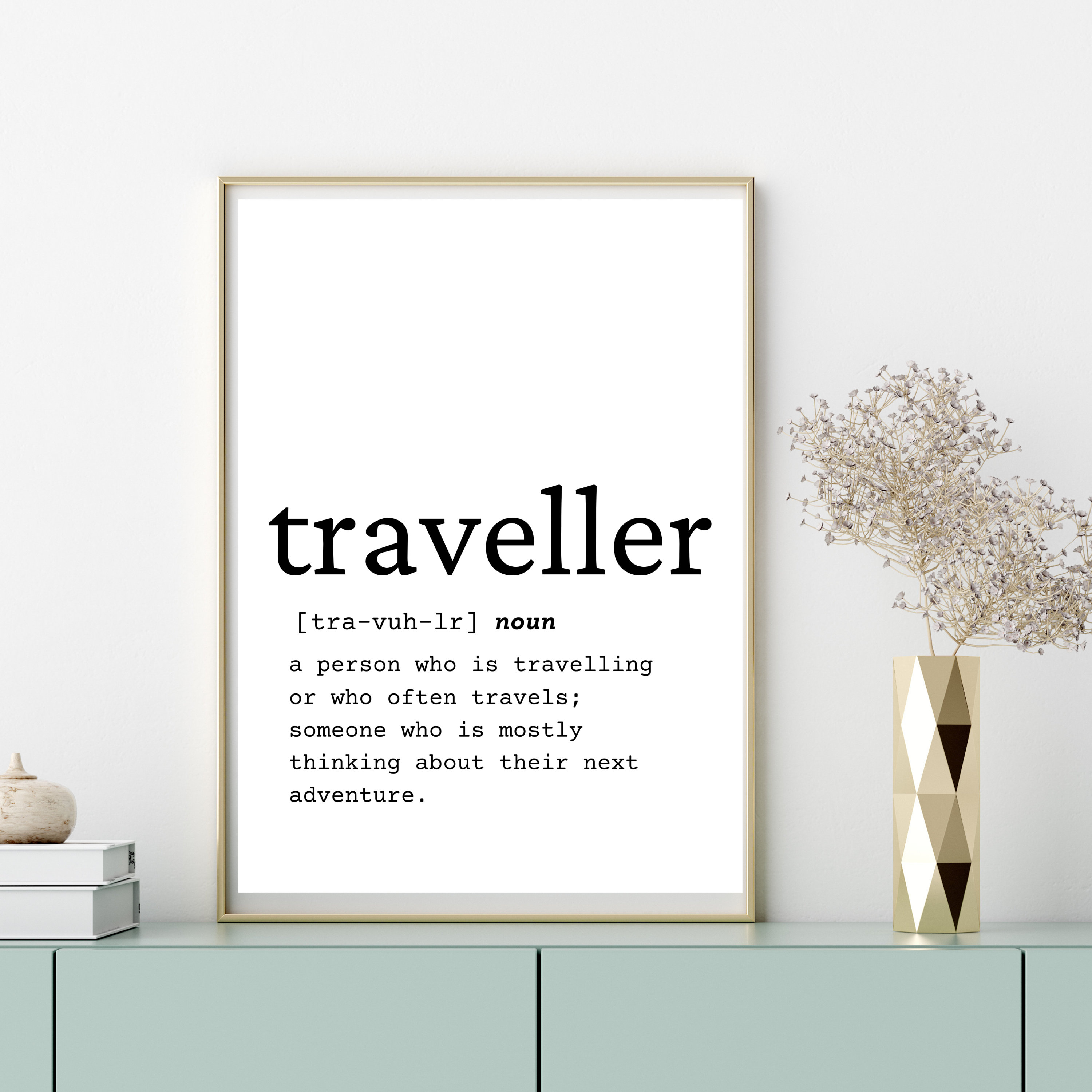 Traveller Definition, Traveller Wall Art, Traveller Digital Print ...