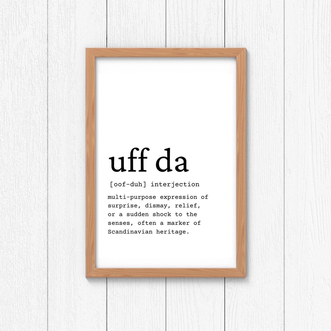 Uff Da Definition Wall Art, Digital Download, Definition Home Decor ...