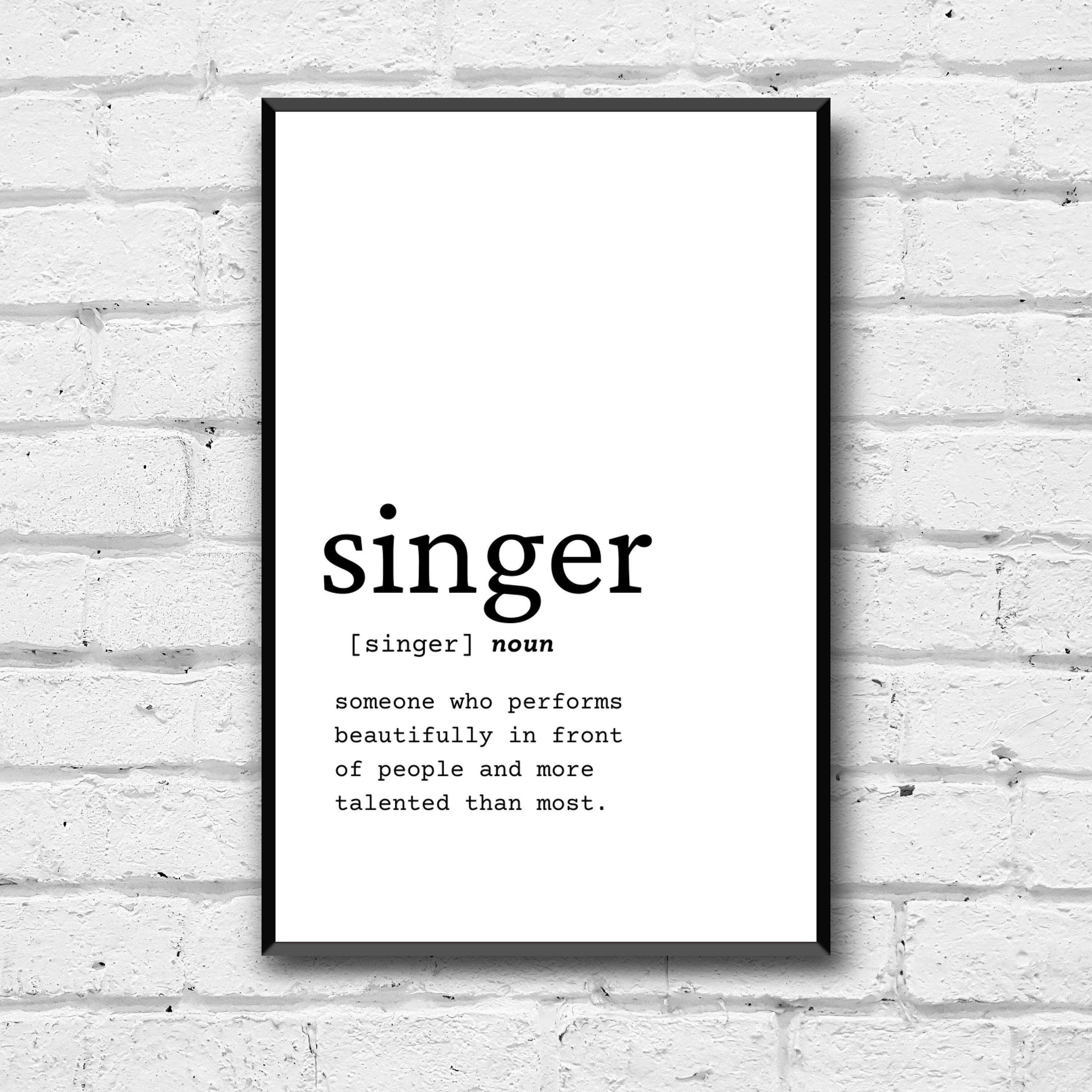 Singer Definition Wall Art, Gift for Singer, Singer Digital Print ...
