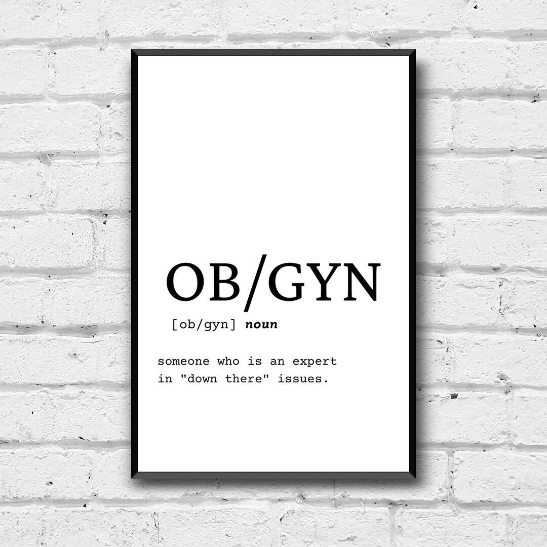 OB/GYN Definition Wall Art, Ob/gyn Gift Idea, Ob/gyn Digital Print ...