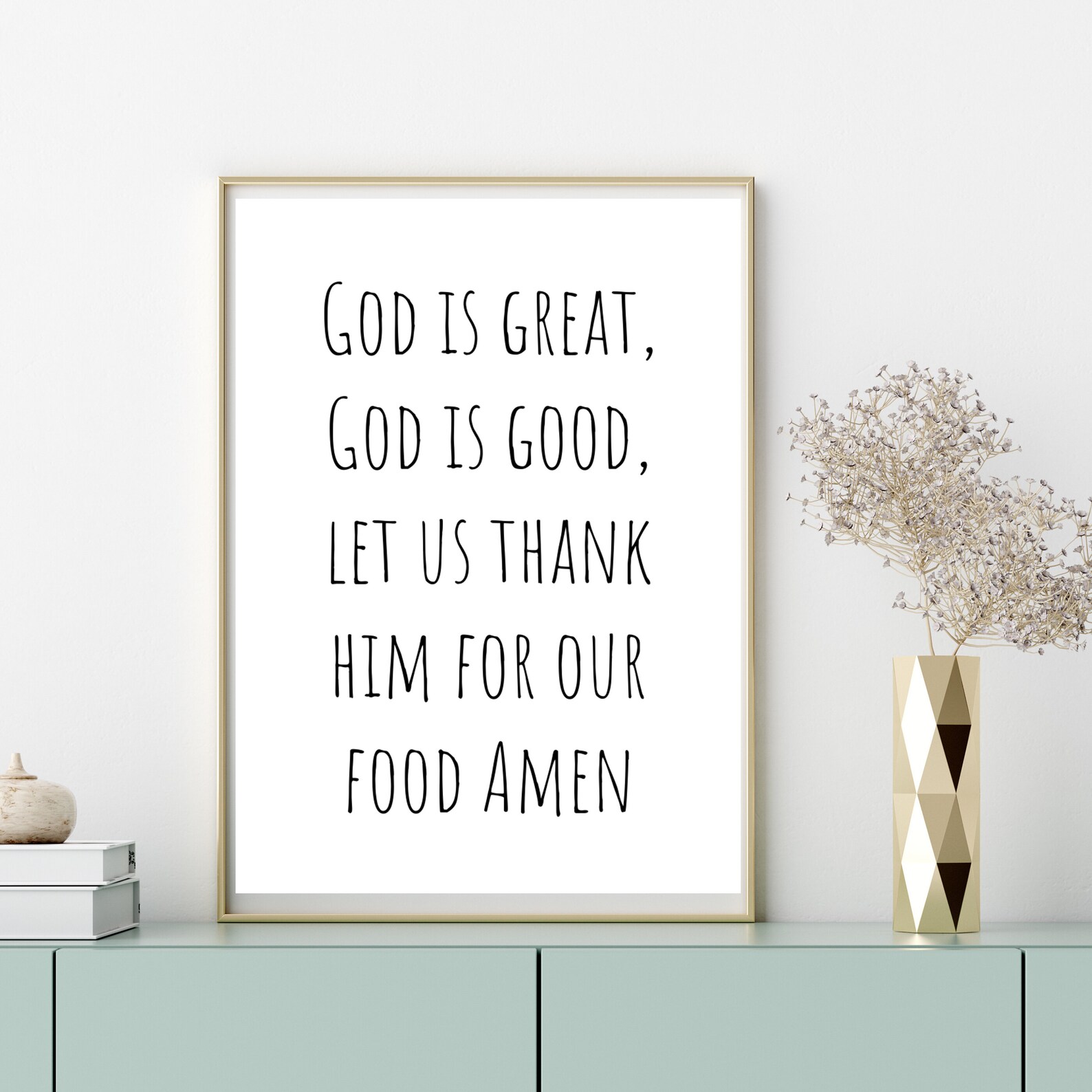 God is Great, God is Good, Let Us Thank Him for Our Food, Wall Art ...