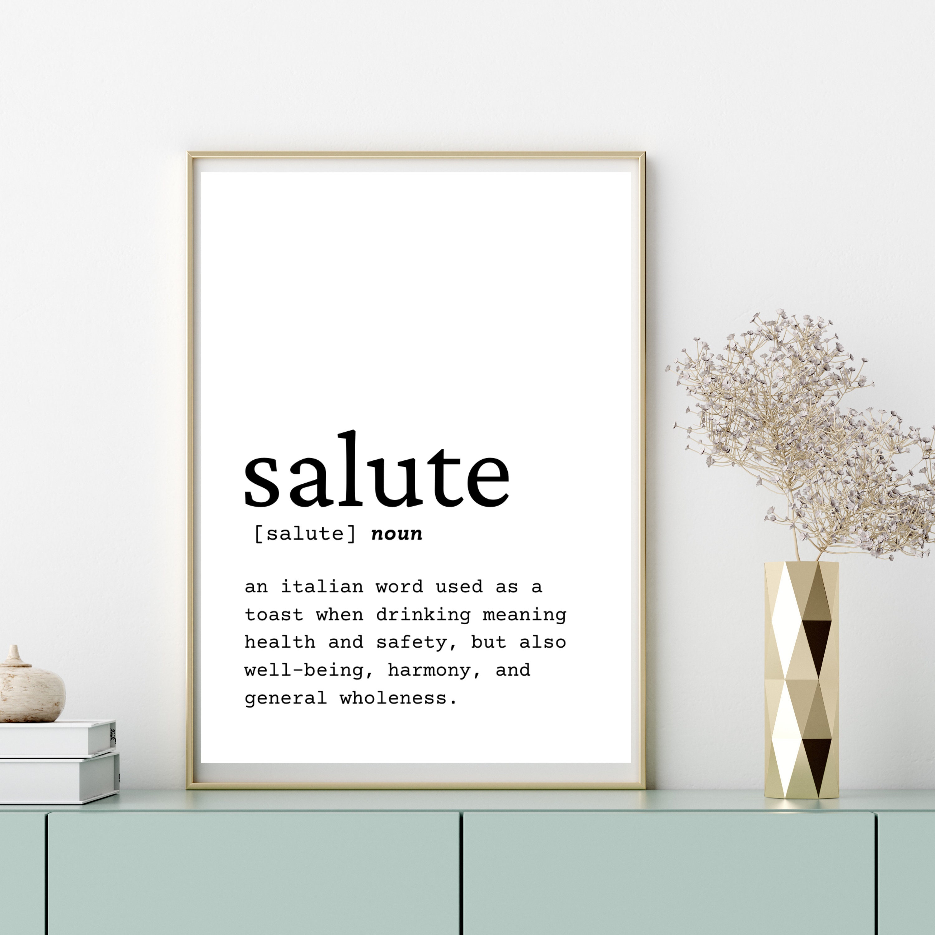 Salute Definition Wall Art, Salute Meaning Home Decor, Italian Wall Art ...